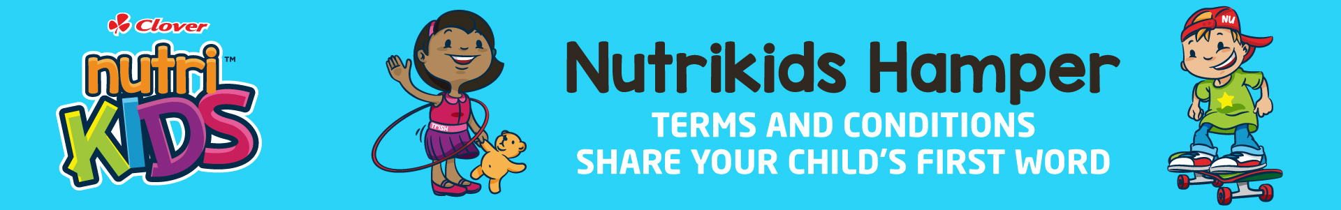 Nutrikids Hamper Competition Child's First Word | Clover Corporate