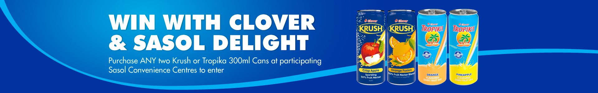 Clover & Sasol Delight Competition | Clover Corporate